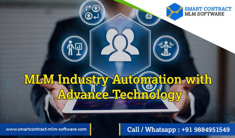 MLM Industry automation with Advance Technology – Smart Contract Developers